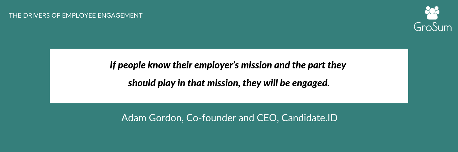 35 HR Experts Reveal the Drivers of Employee Engagement - GroSum